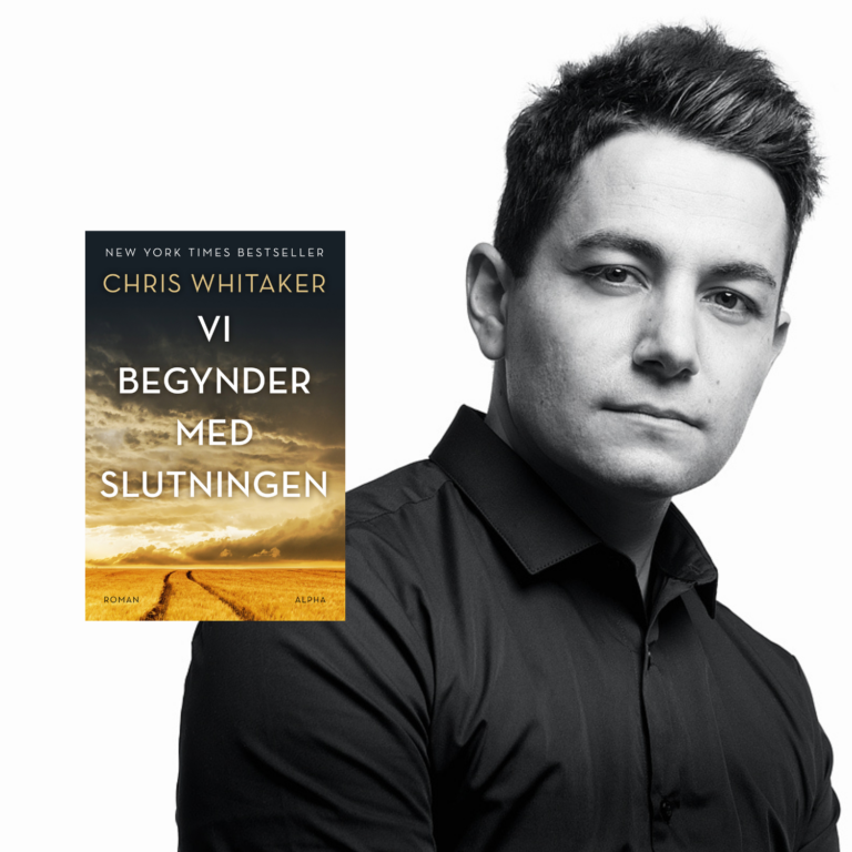 Læseprøve på 'Vi begynder med slutningen' af Chris Whitaker – alpha forlag